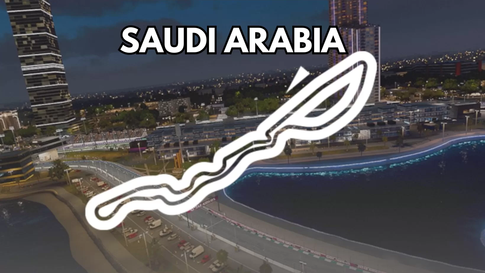 Saudi Arabia F1 24: Sector-by-Sector Track Guide - Lewyslinks